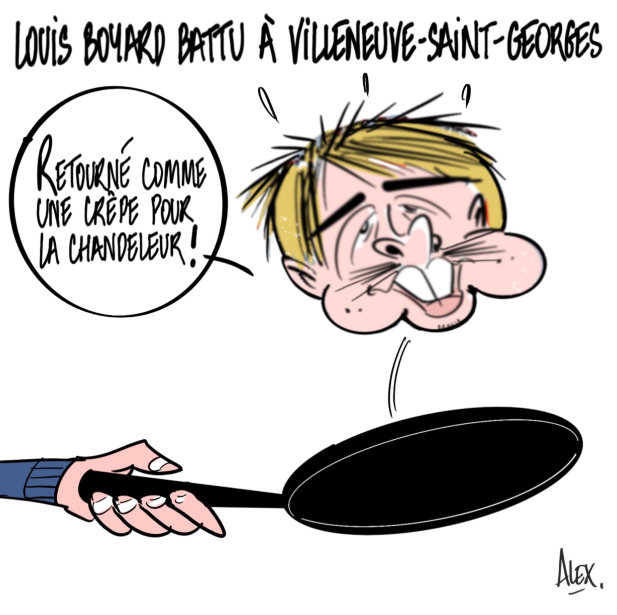 L’actualité vue par Alex : l’Insoumis Louis Boyard battu au second tour ...